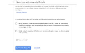Comment supprimer son compte Google ou Gmail